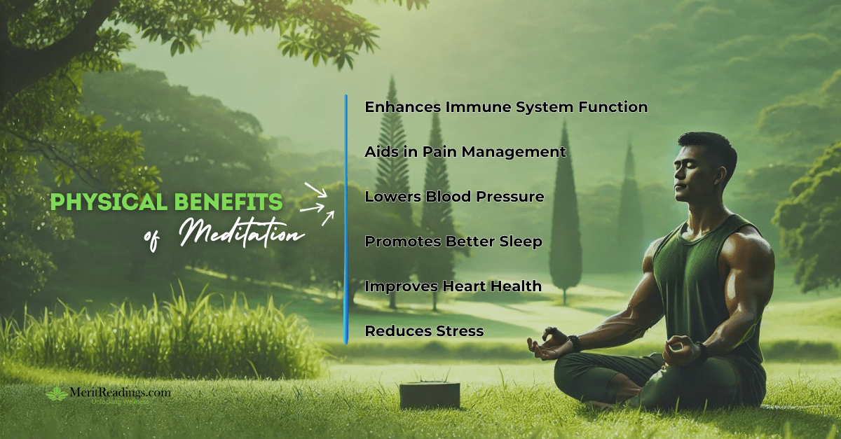 Discover the Mind-Blowing Physical Benefits of Meditation - Merit Readings